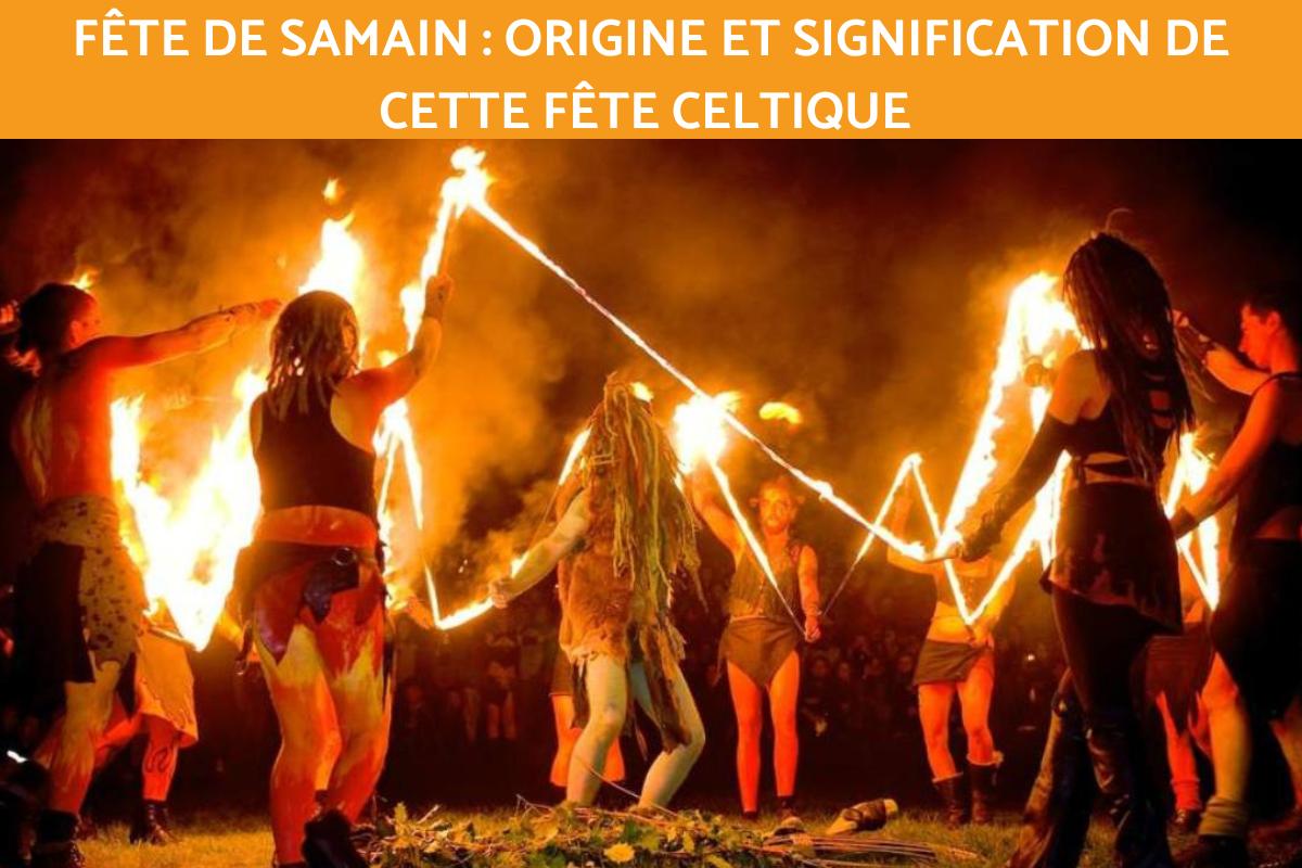 Fête de Samain : Origine et signification de cette fête celtique