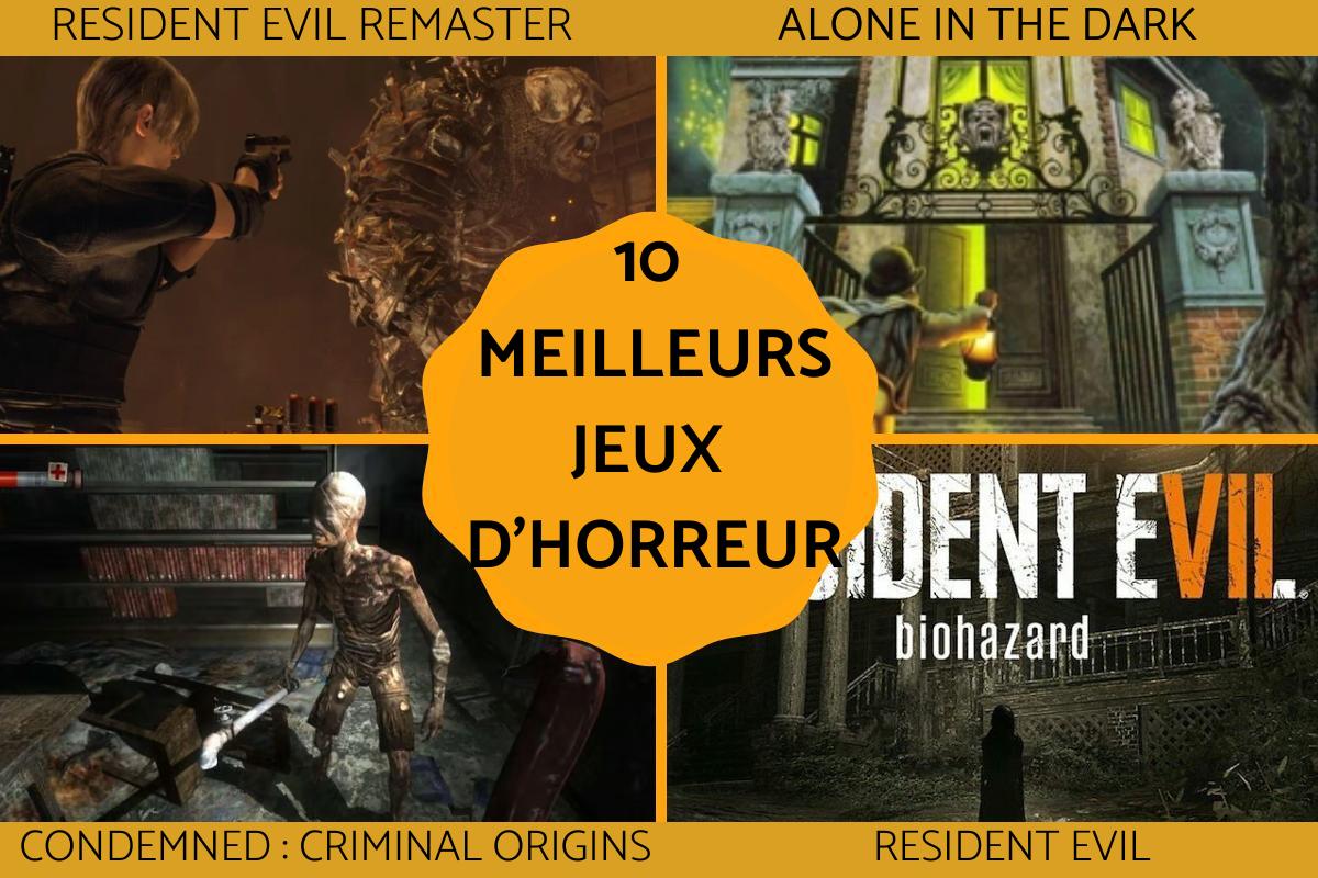 10 MEILLEURS JEUX d'HORREUR