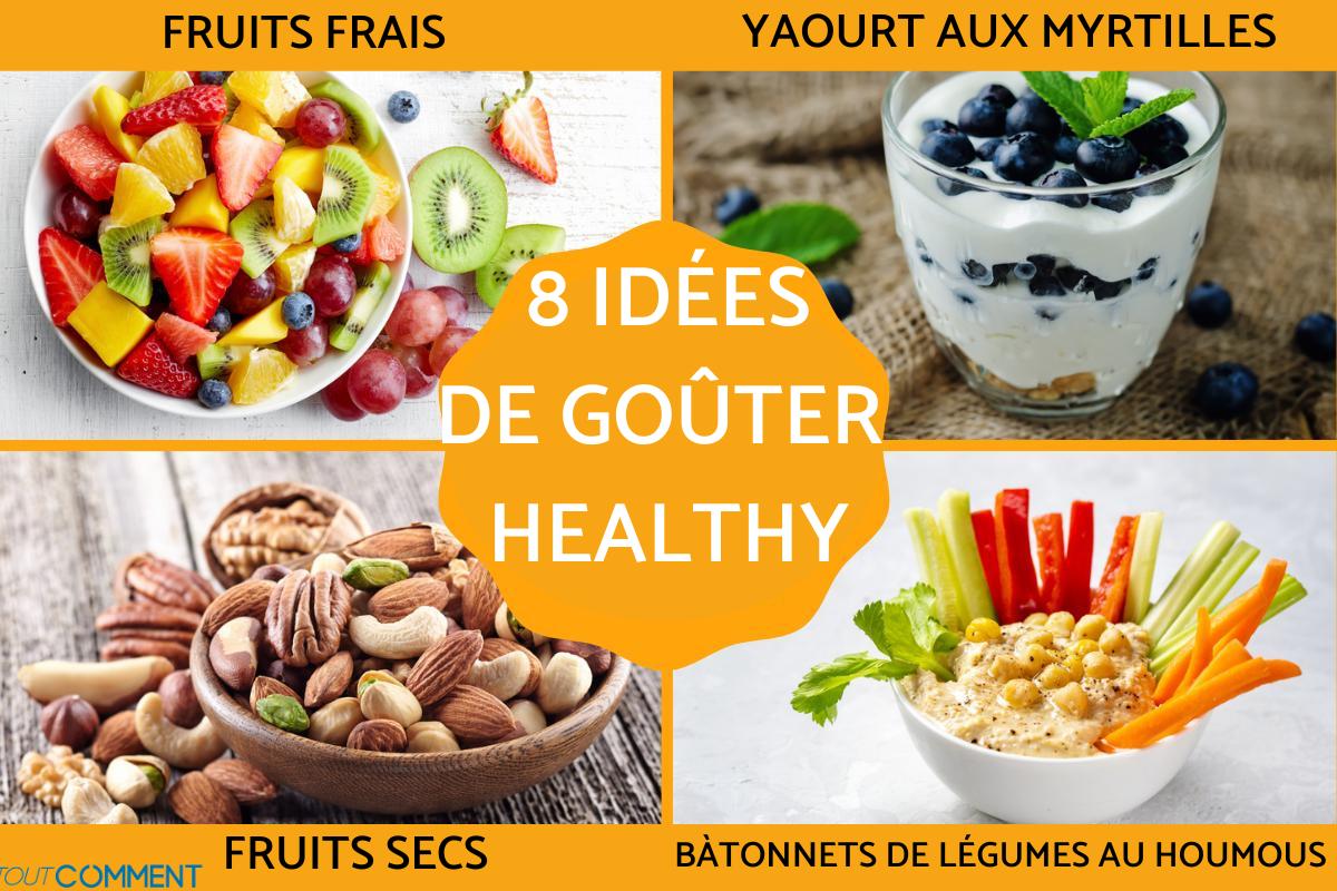 8 Idées de goûter HEALTHY